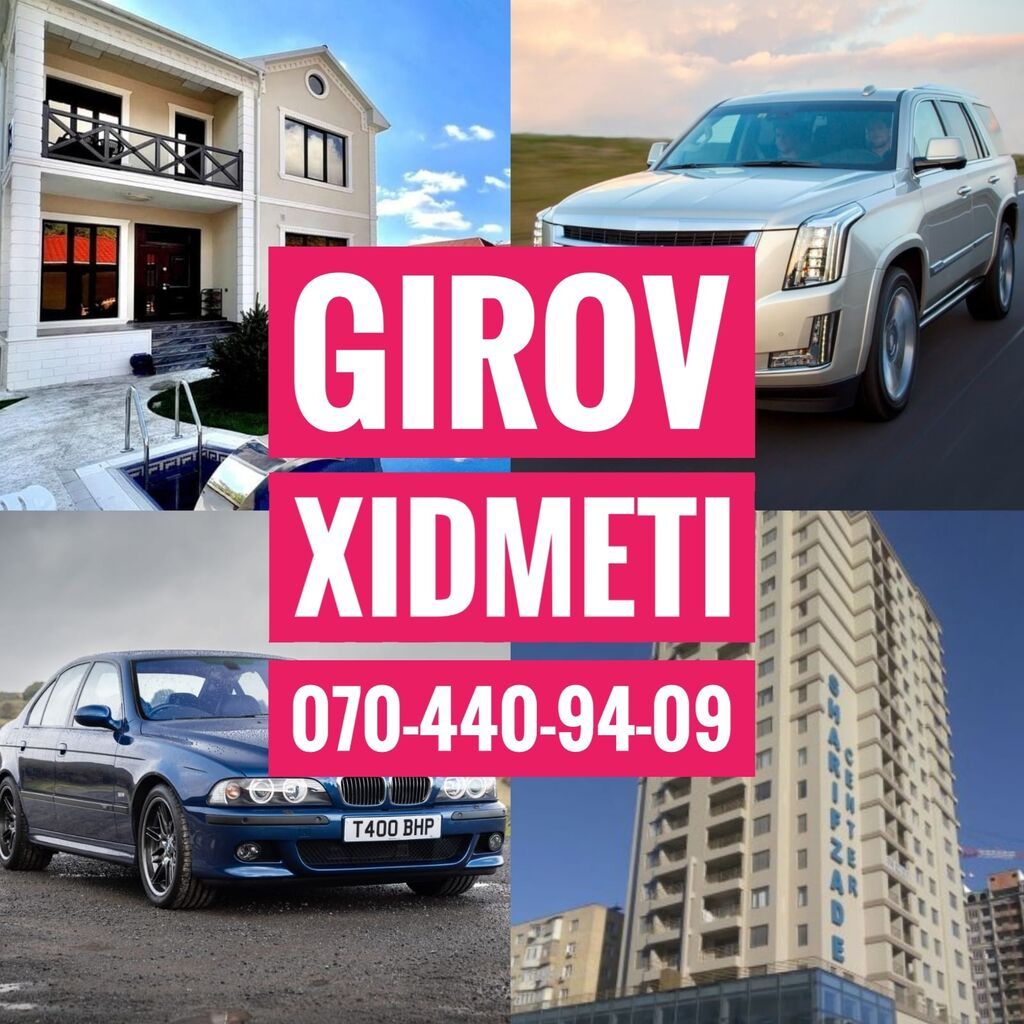 Girov Xidmeti. Dasinmaz Emlaklarinizin ve: 200000 AZN ᐈ Başqa xidmətlər ...